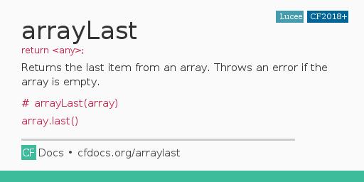 arrayLast Code Examples and CFML Documentation
