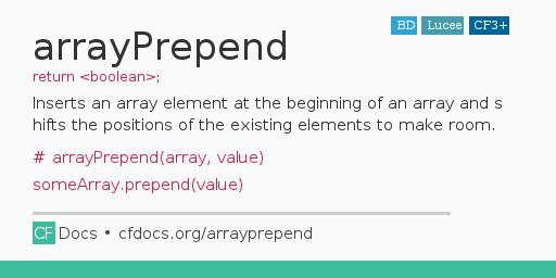 arrayPrepend Code Examples and CFML Documentation