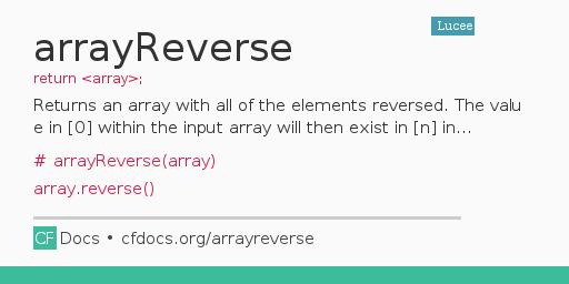arrayReverse Code Examples and CFML Documentation