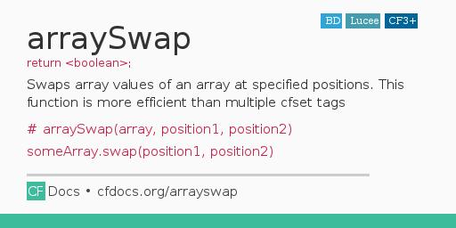 arraySwap Code Examples and CFML Documentation