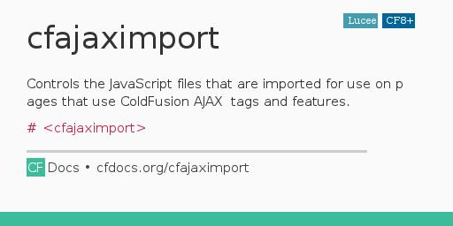 cfajaximport CFML Documentation