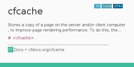 cfcache Code Examples and CFML Documentation