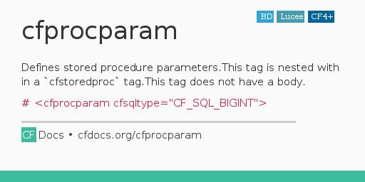 Cfprocparam Code Examples And Cfml Documentation