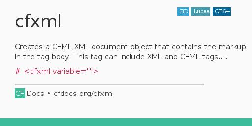 cfxml Code Examples and CFML Documentation