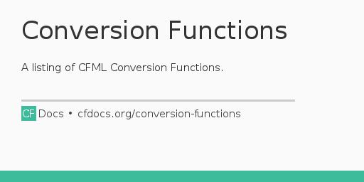 Conversion Functions CFML Documentation