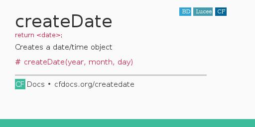 createDate Code Examples and CFML Documentation