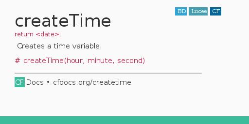 createTime Code Examples and CFML Documentation