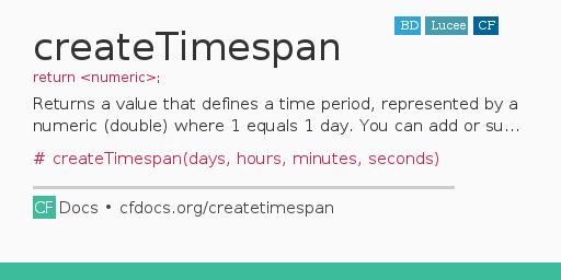 Createtimespan Code Examples And Cfml Documentation 8505