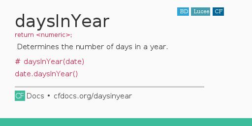 daysInYear Code Examples and CFML Documentation