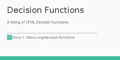 Decision Functions CFML Documentation