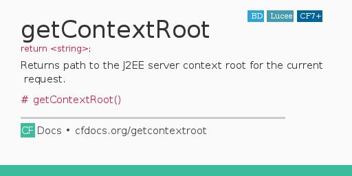 getContextRoot CFML Documentation