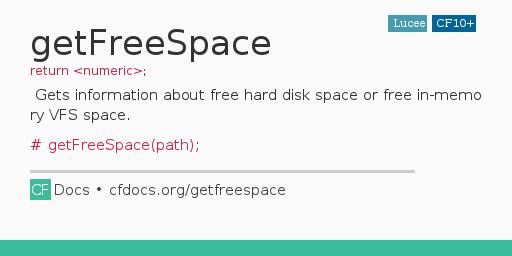 getFreeSpace Code Examples and CFML Documentation