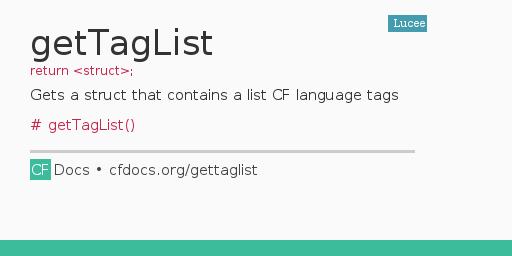 getTagList Code Examples and CFML Documentation