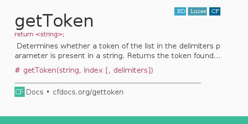 getToken Code Examples and CFML Documentation