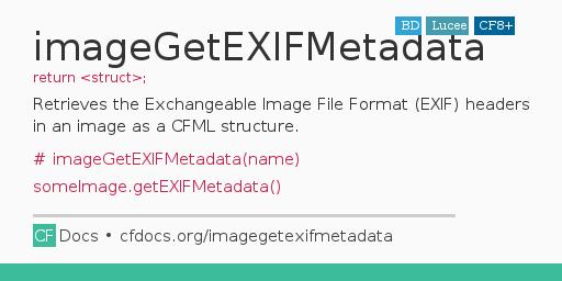 imageGetEXIFMetadata Code Examples and CFML Documentation