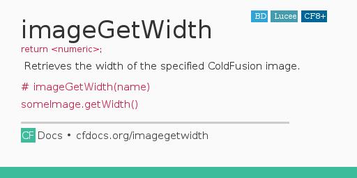 imageGetWidth Code Examples and CFML Documentation