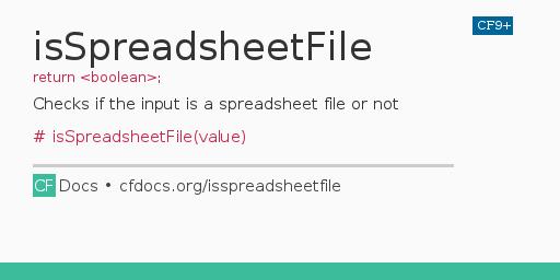 isSpreadsheetFile Code Examples and CFML Documentation