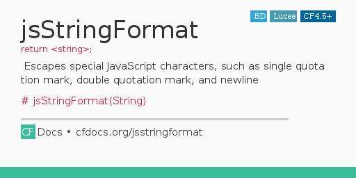Jsstringformat Code Examples And Cfml Documentation