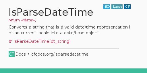 lsParseDateTime Code Examples and CFML Documentation