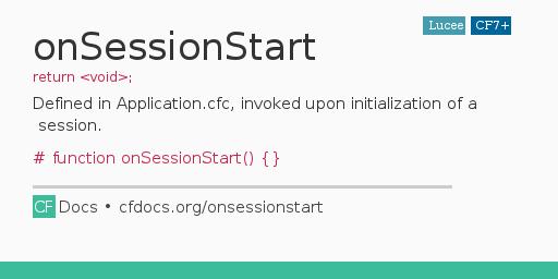 onSessionStart CFML Documentation