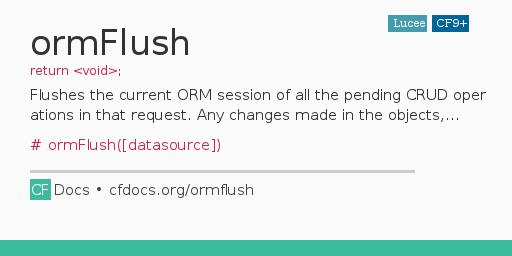 ormFlush Code Examples and CFML Documentation