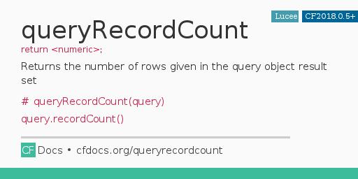 Queryrecordcount Code Examples And Cfml Documentation