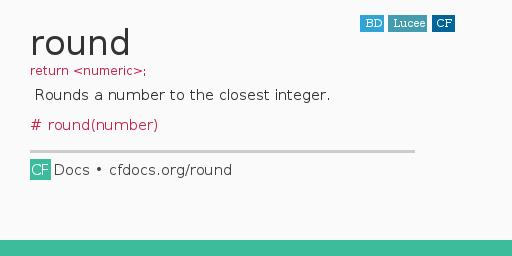 round Code Examples and CFML Documentation