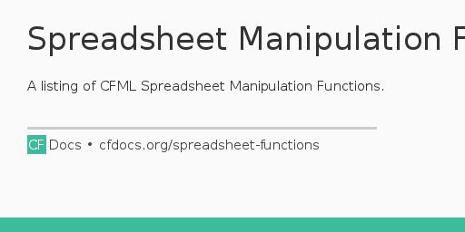 Spreadsheet Manipulation Functions CFML Documentation