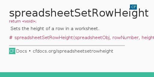 spreadsheetSetRowHeight Code Examples and CFML Documentation