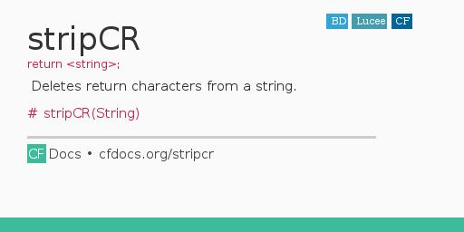 stripCR Code Examples and CFML Documentation