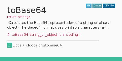 Tobase64 Code Examples And Cfml Documentation